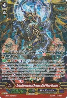 Interdimensional Dragon, Bind Time Dragon (G-BT07/S07EN) [Glorious Bra ...